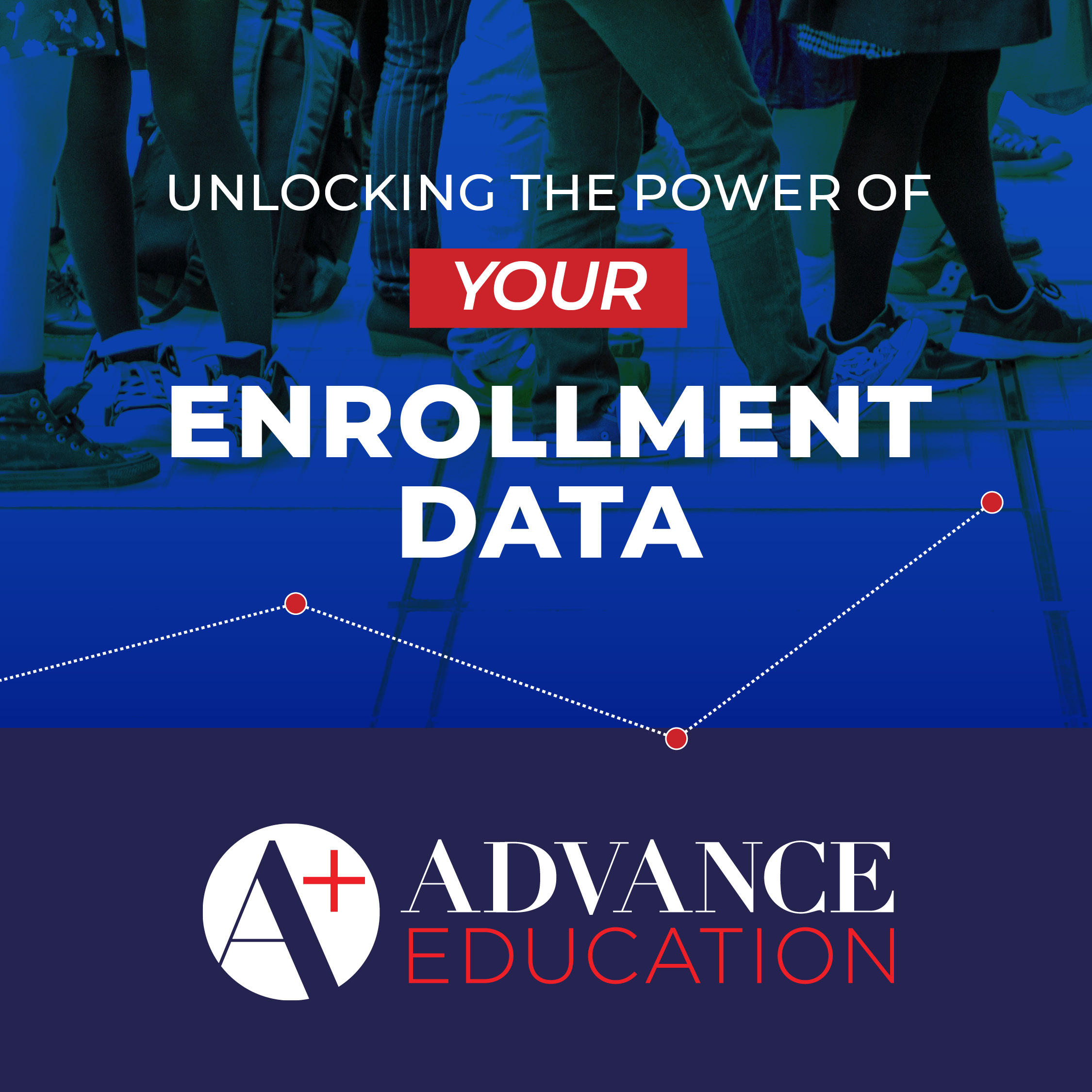 Unlocking Power of Your Enrollment Data - AMG Higher Edu