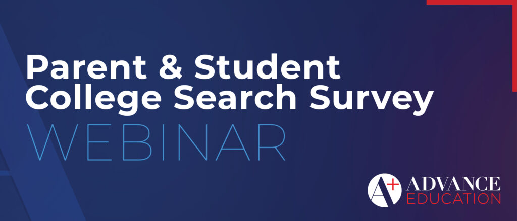 2024 Parent & Student Survey Webinar - Advance Education